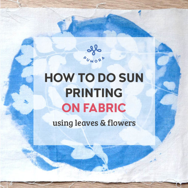 How to do sun printing on fabric using leaves & flowers